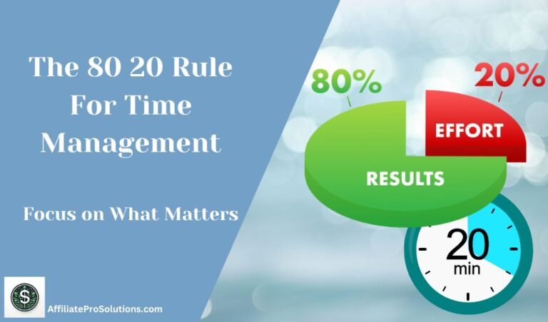 The 80 20 Rule For Time Management – Get More Done
